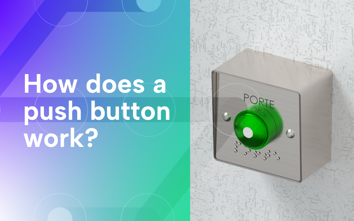 How does a push button work? - Sewosy